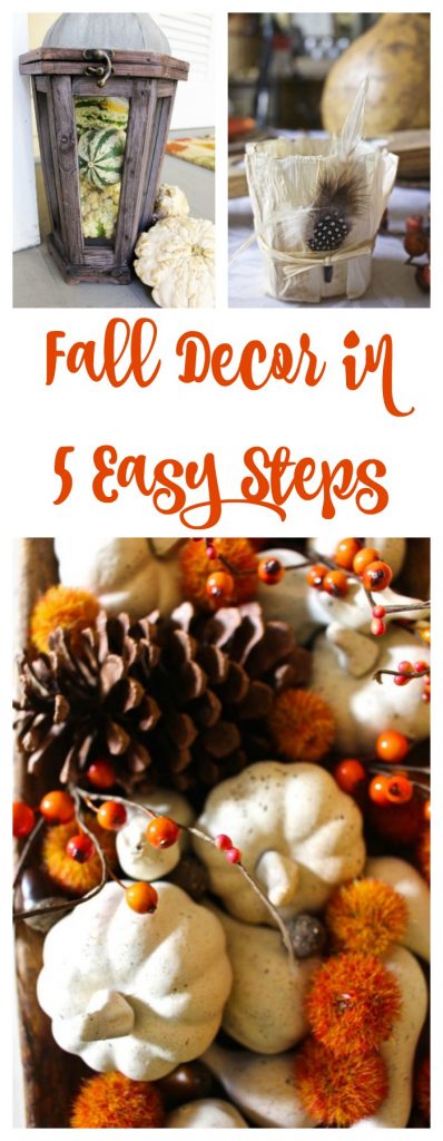 Fall Decor in 5 Easy Steps - 2 Bees in a Pod